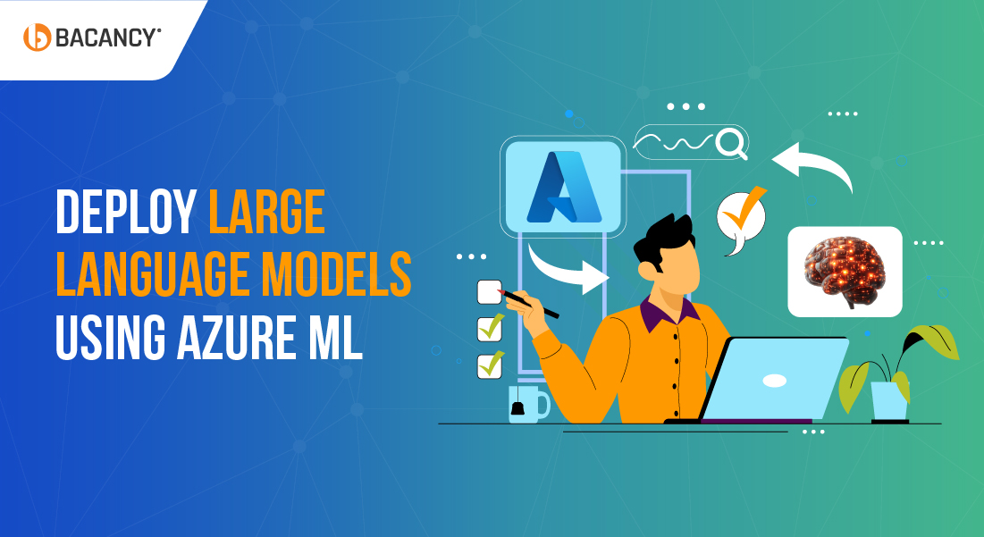 How To Deploy LLMs Using Azure ML: A Step-by-Step Guide