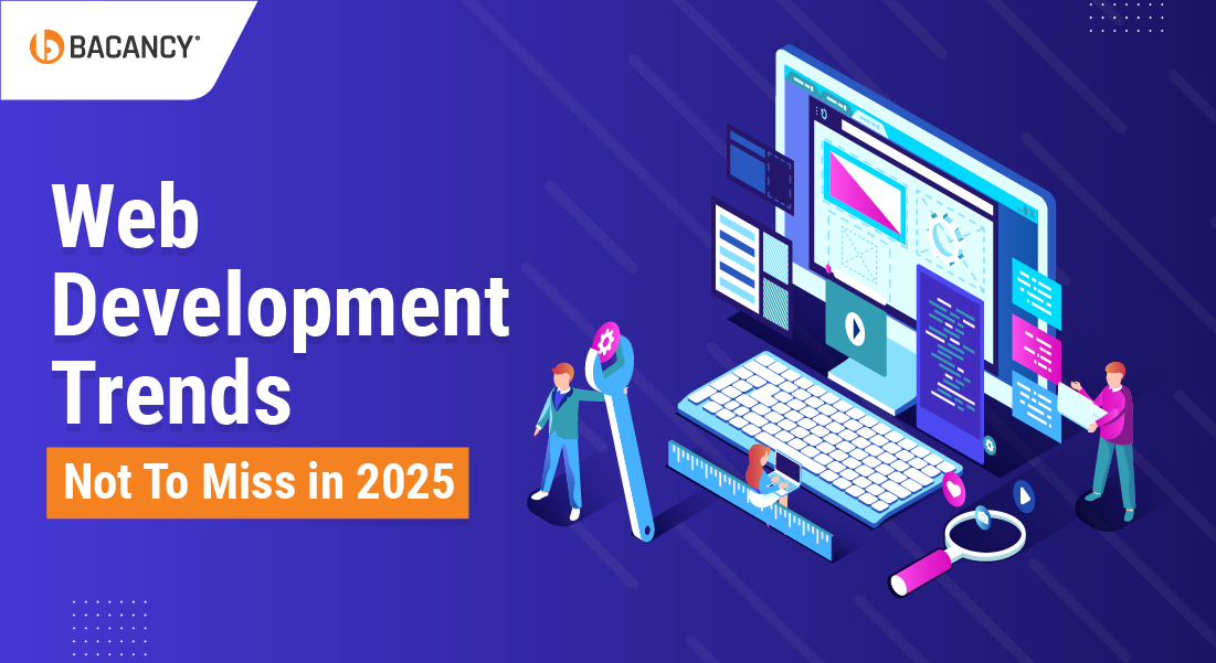 Top 10 Web Development Trends to Watch-Stay Updated in 2025