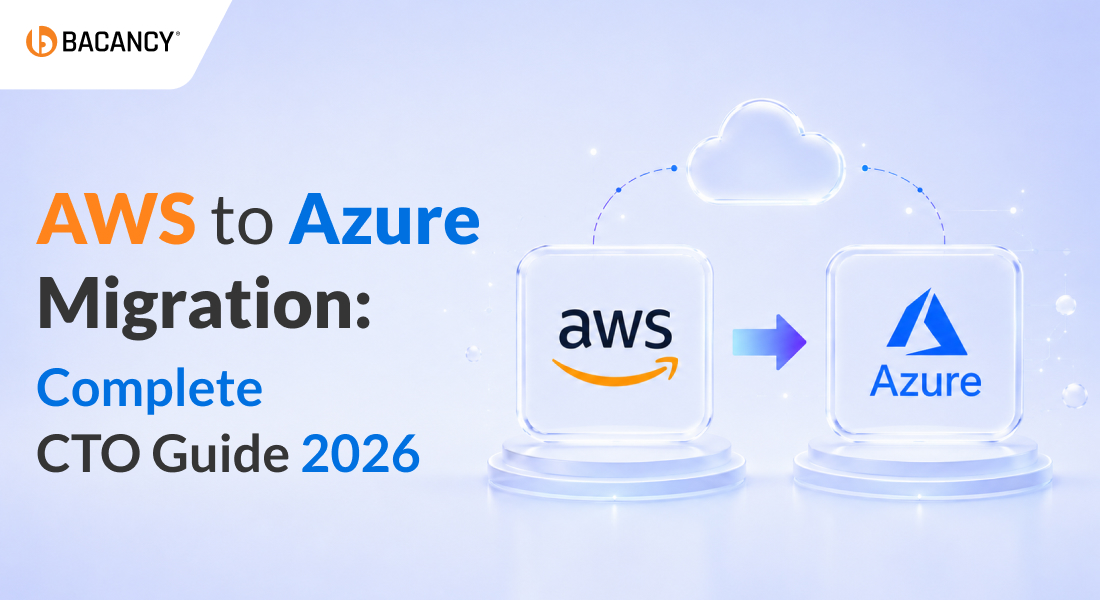AWS to Azure Migration: Complete CTO Guide 2026