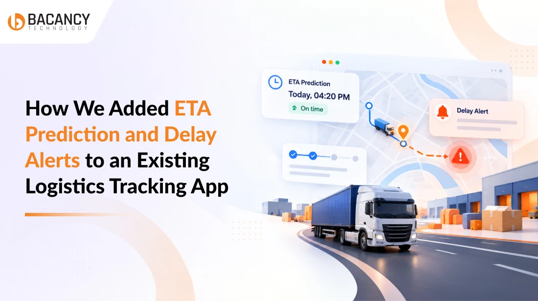 Improving a Logistics Tracking App with ETA Prediction