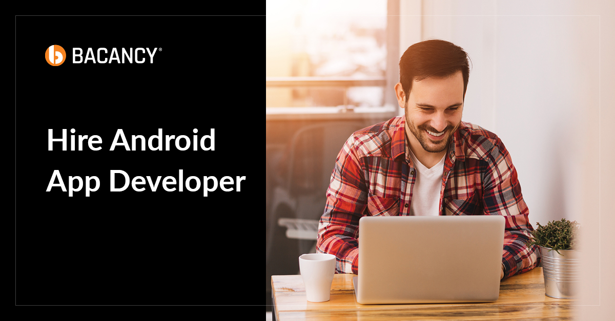 Hire Android App Developers | 15 Days Risk-Free Trial