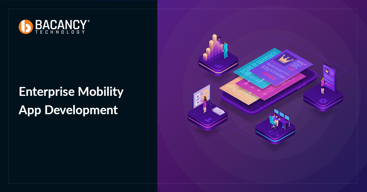 Enterprise Mobility App Development Solutions and Services