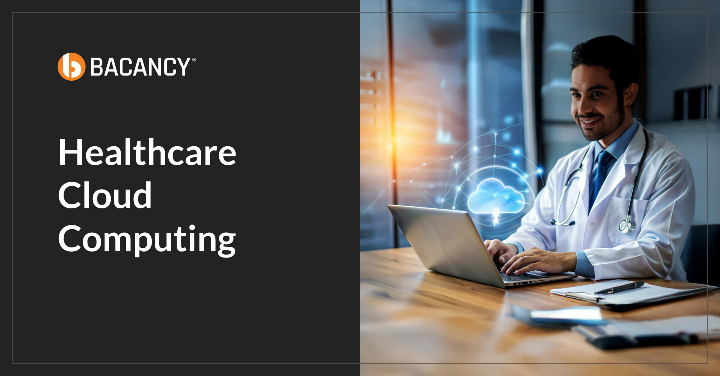 Healthcare Cloud Computing Services - Bacancy