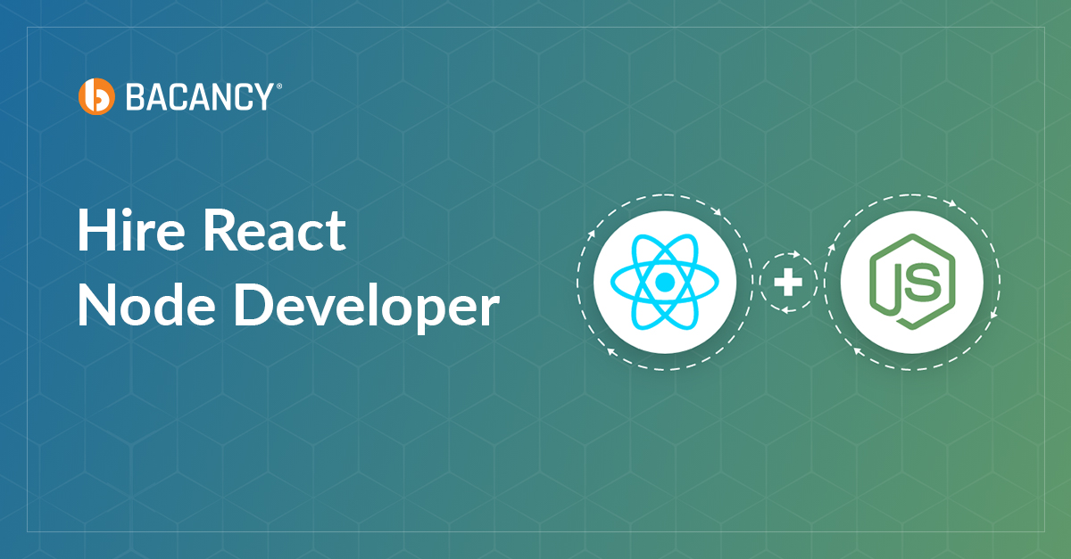 Hire Fullstack React Node Developer | 5X Faster Result