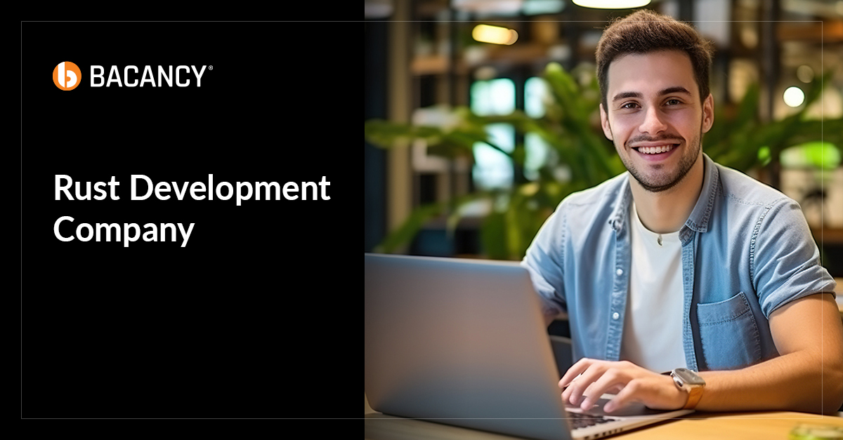 Rust Development Company | Get Rust Development Services