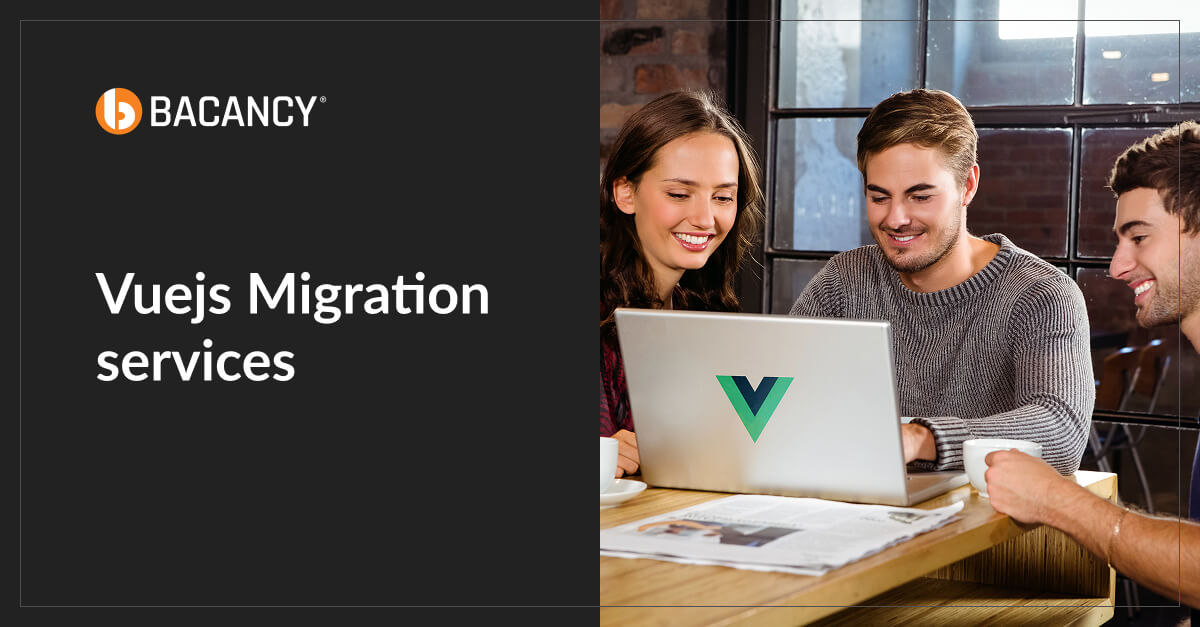 Vue.js Migration Services | Trusted and Secure Vue Migration
