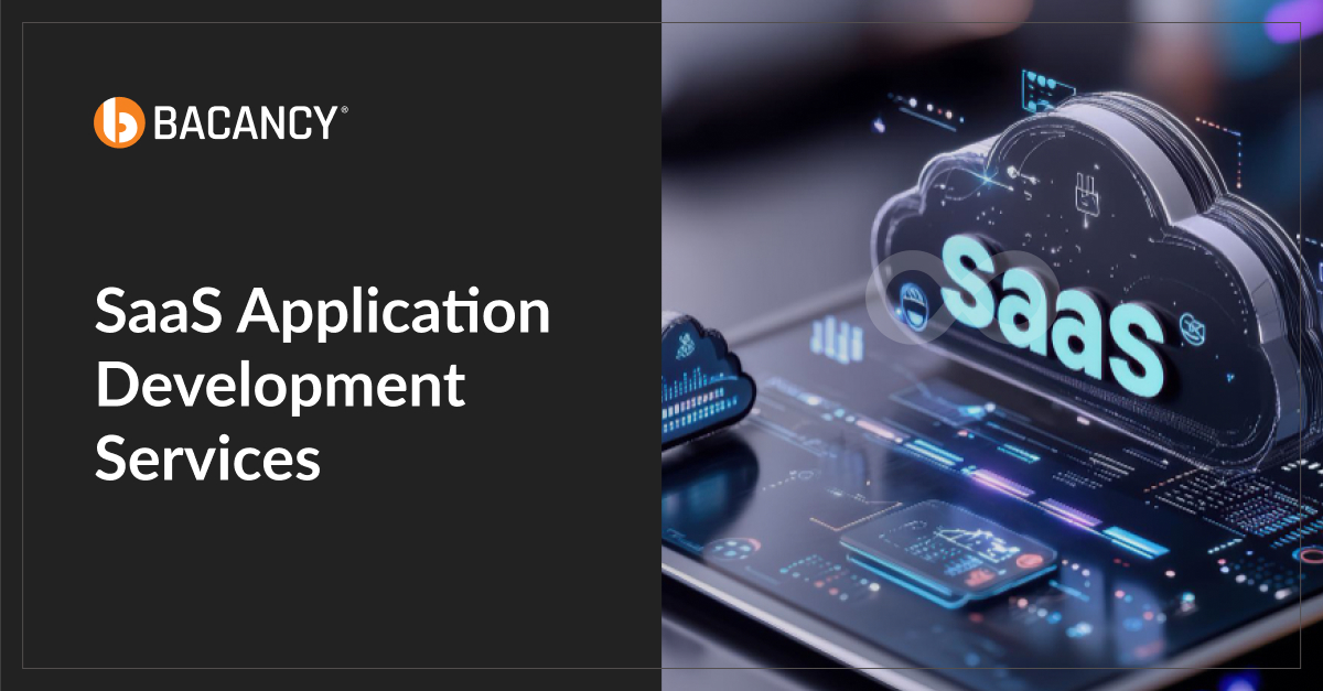 SaaS Application Development Services | Bacancy